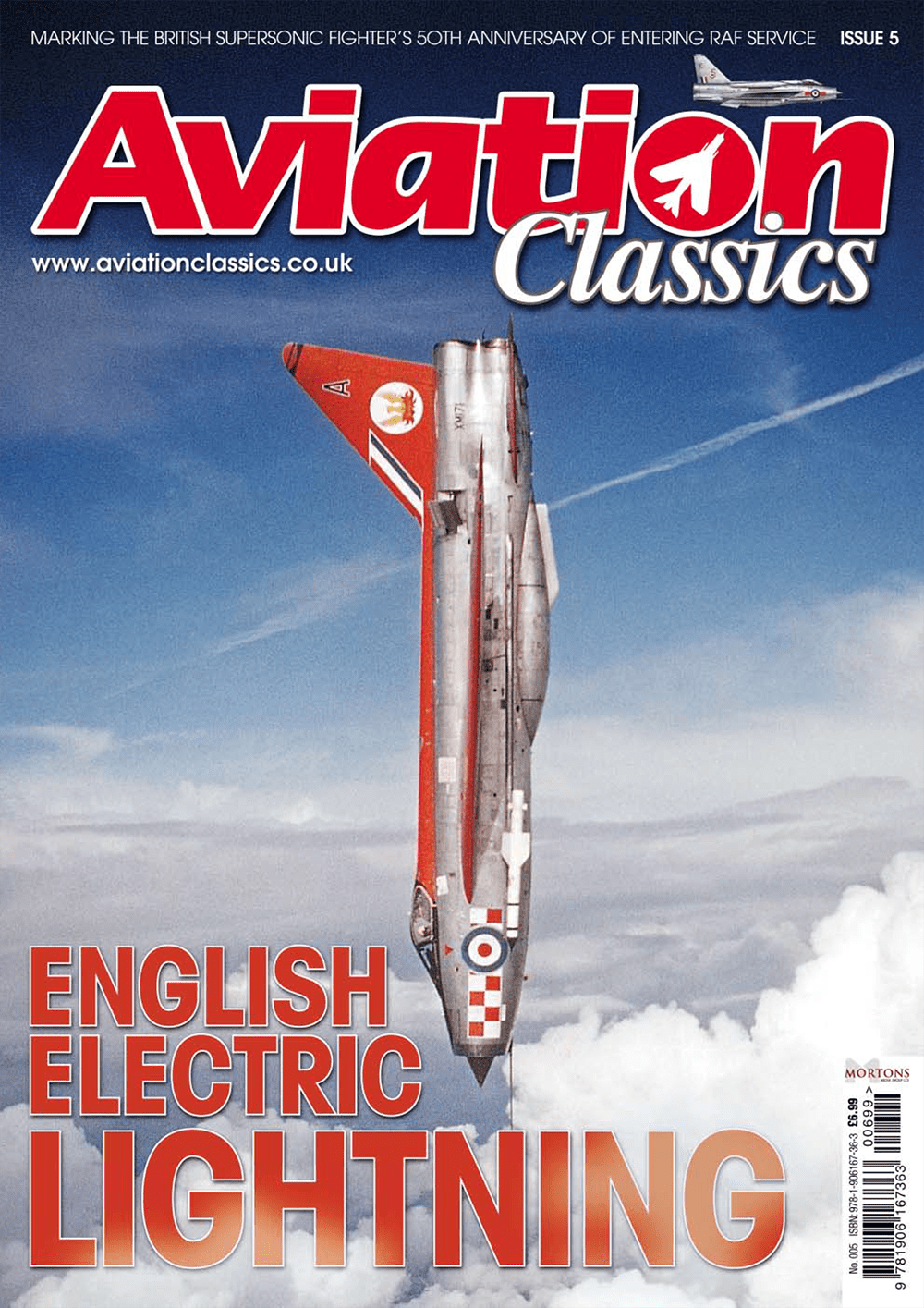 Issue 5 - English Electric Lightning - Aviation Classics
